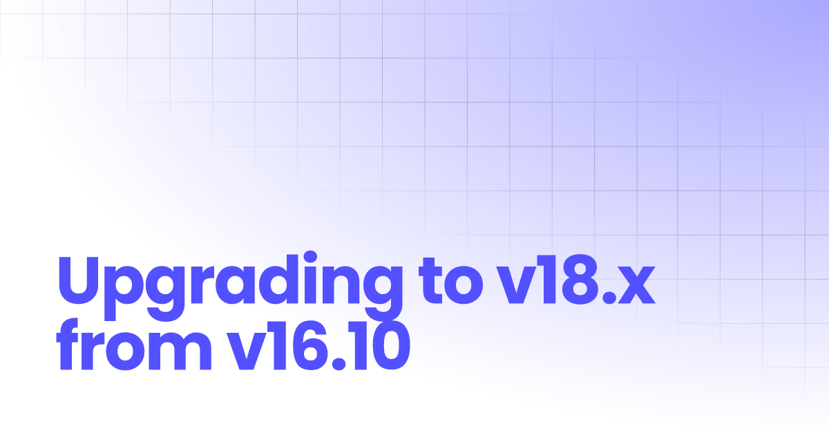 Upgrading to v18.x from v16.10 | ExaVault (formerly SmartFile)